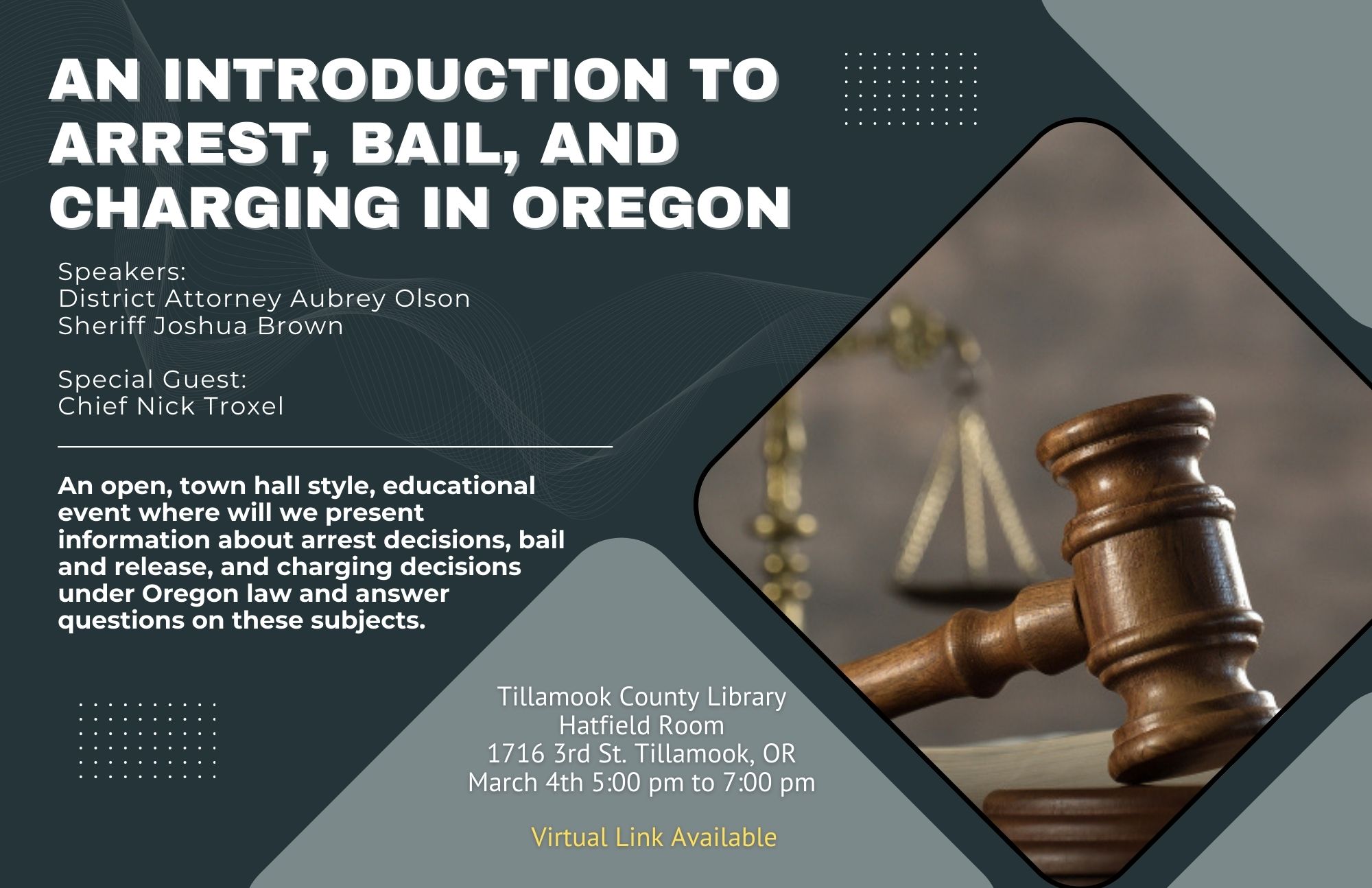 TILLAMOOK COUNTY SHERIFF’S OFFICE & DISTRICT ATTORNEY TOWN HALL MARCH ...